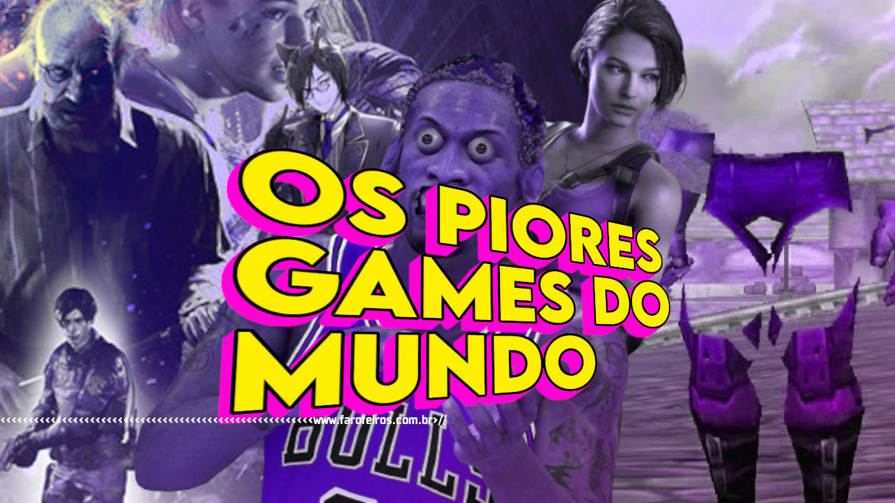Os 10 piores games do mundo de todos os tempos